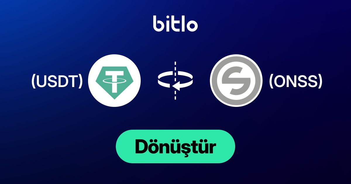 Dolar (USDT - Tether) ile ONS Silver (ONSS) Satın Al - Bitlo.com