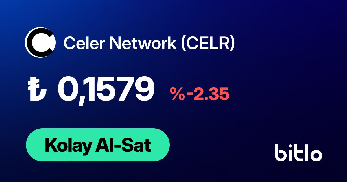 Celer Network (CELR) Satın Al - CELR/TRY - Bitlo.com