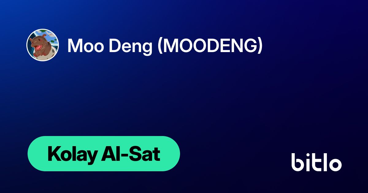 Moo Deng (MOODENG) Fiyatı, Grafiği ve Piyasa Değeri - Bitlo.com