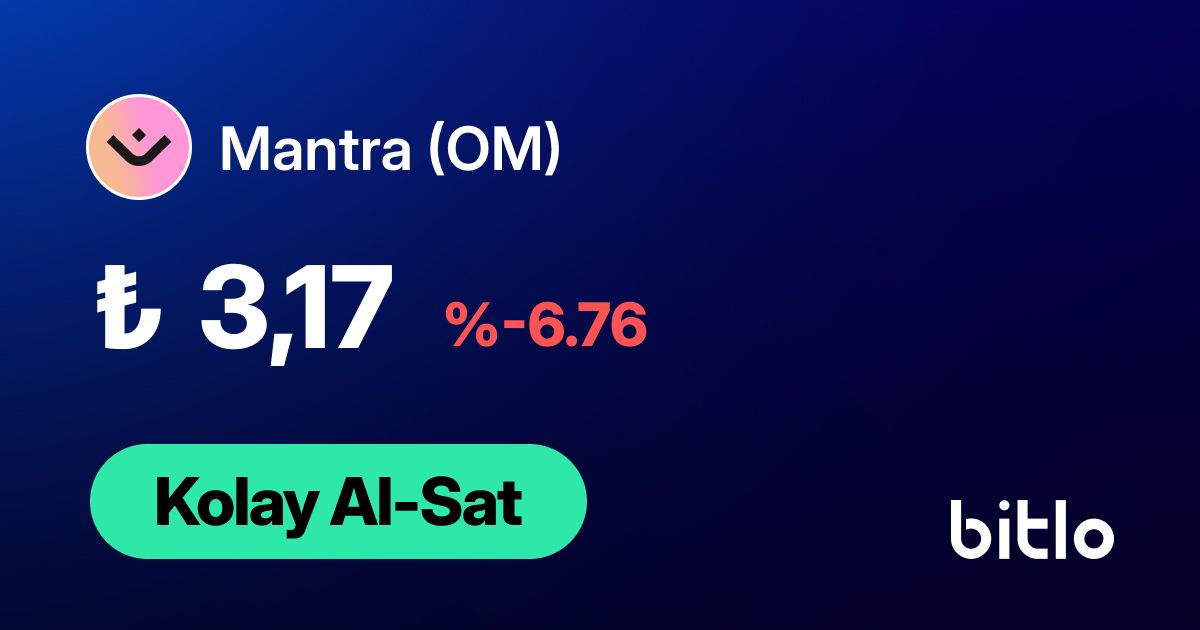 MANTRA (OM) Satın Al - OM/TRY - Bitlo.com