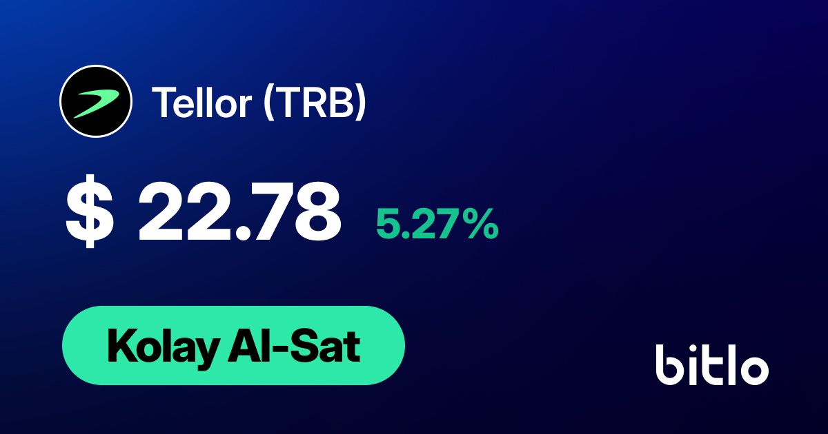 Tellor Tributes (TRB) Satın Al - TRB/USDT - Bitlo.com