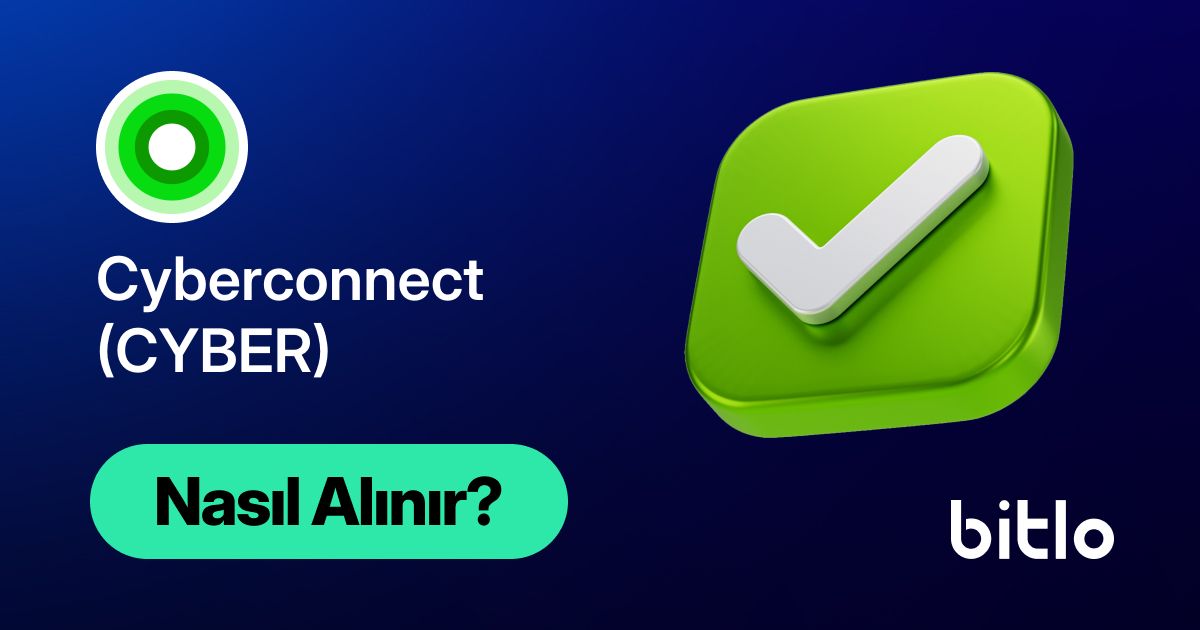 5 Adımda CyberConnect (CYBER) Nasıl Alınır? [Rehber] - Bitlo.com