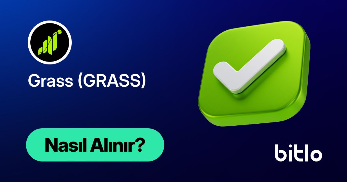 5 Adımda Grass (GRASS) Nasıl Alınır? [Rehber] - Bitlo.com