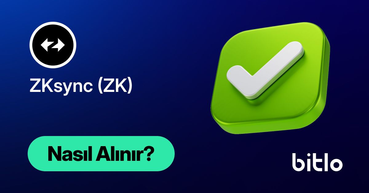 5 Adımda ZKsync (ZK) Nasıl Alınır? [Rehber] - Bitlo.com