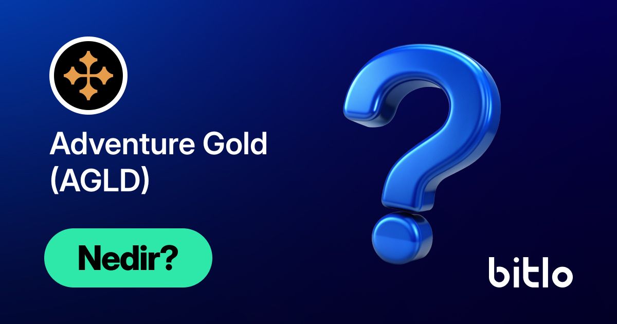 Adventure Gold (AGLD) Nedir? Her şeyiyle Adventure Gold [Rehber ...