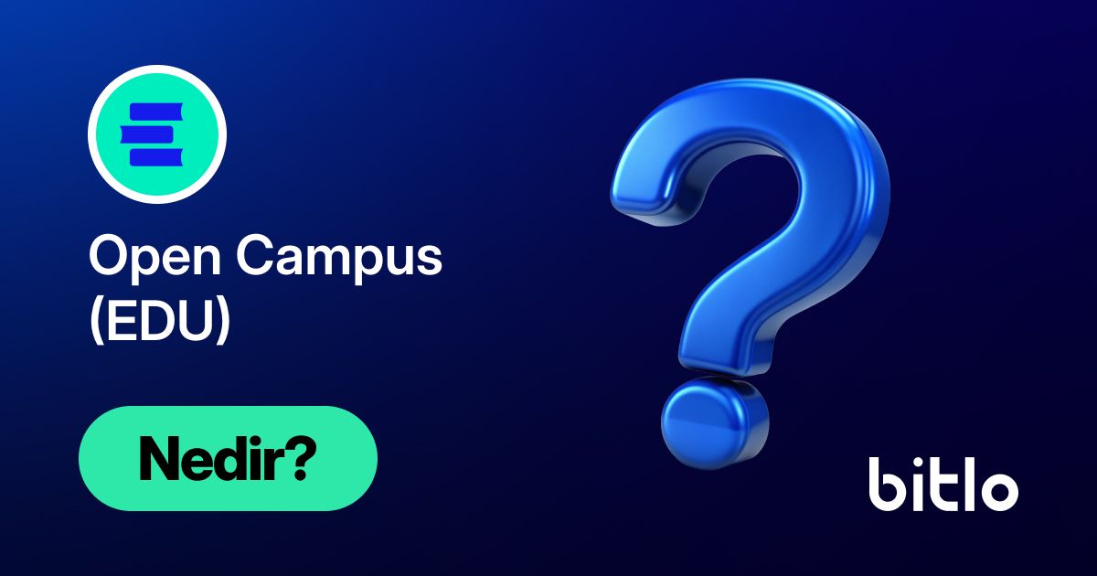 Open Campus (EDU) Nedir? Her şeyiyle Open Campus [Rehber] - Bitlo.com