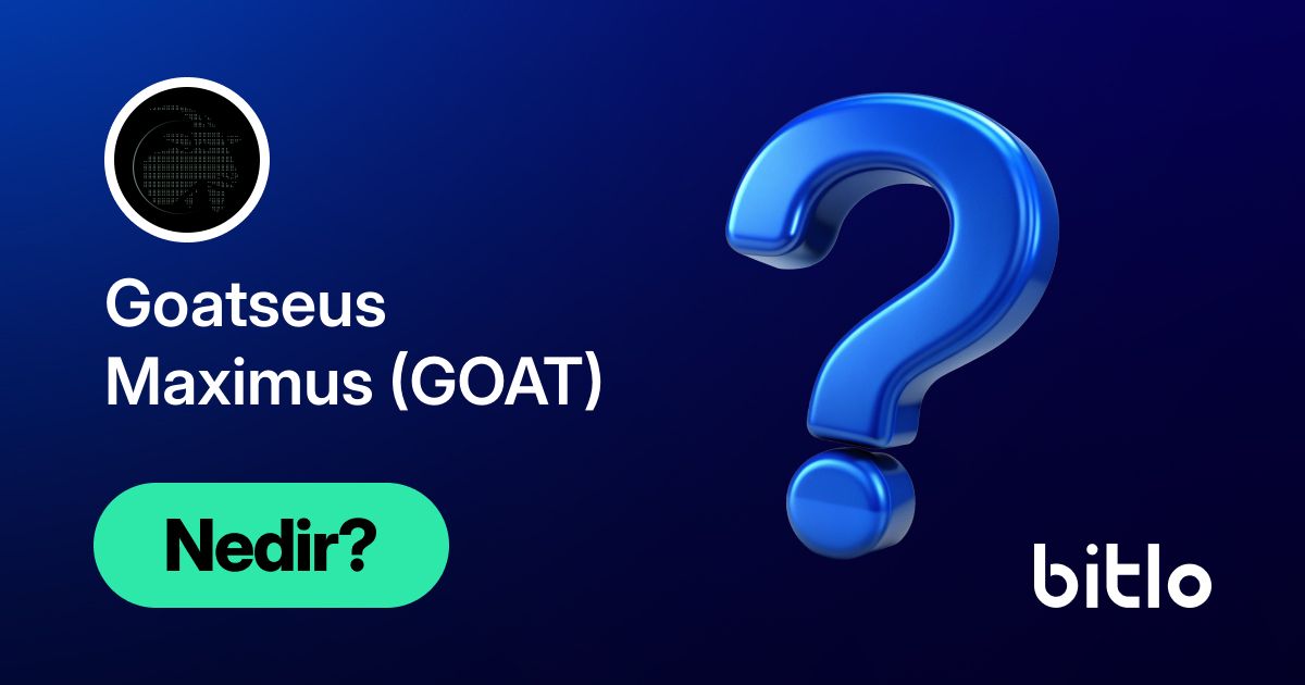 Goatseus Maximus (GOAT) Nedir? Her şeyiyle Goatseus Maximus [Rehber ...